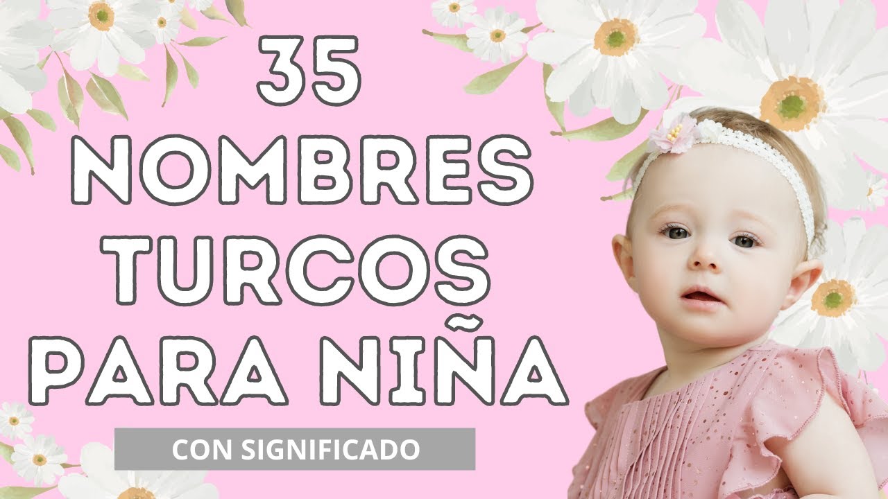 Nombres turcos y sus significados para bebés y su origen cultural