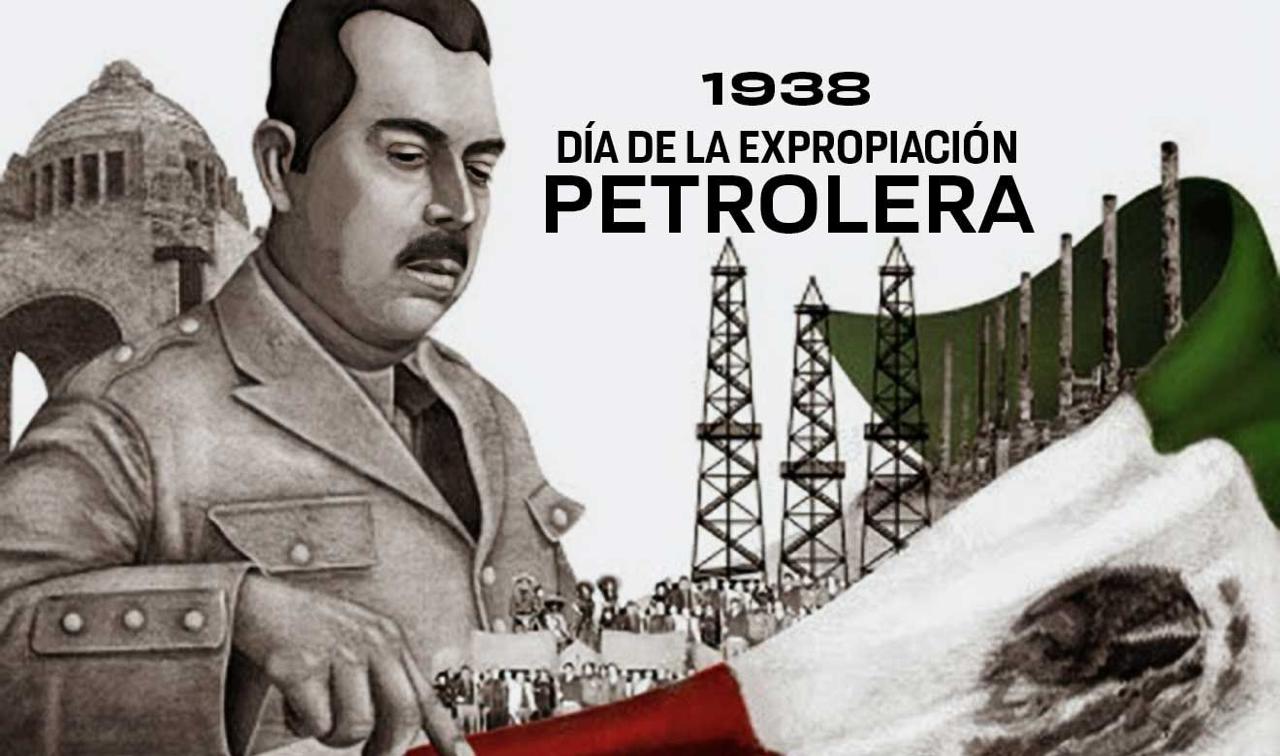 ¿Quién Fue el Presidente que Realizó la Expropiación Petrolera en ...